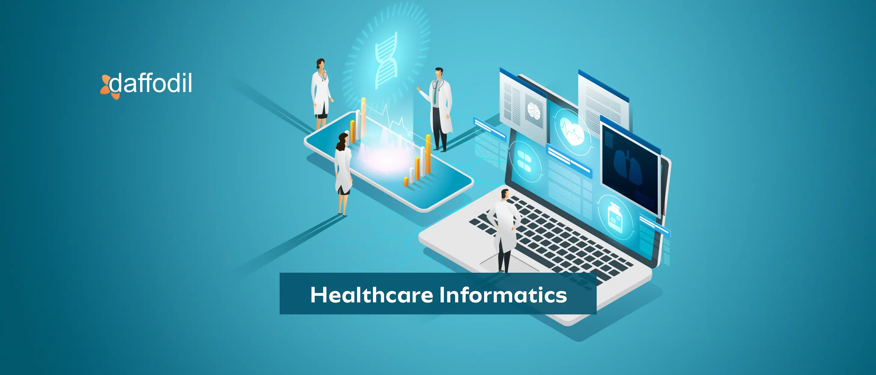 Future Trends In Healthcare Informatics | Better medico
